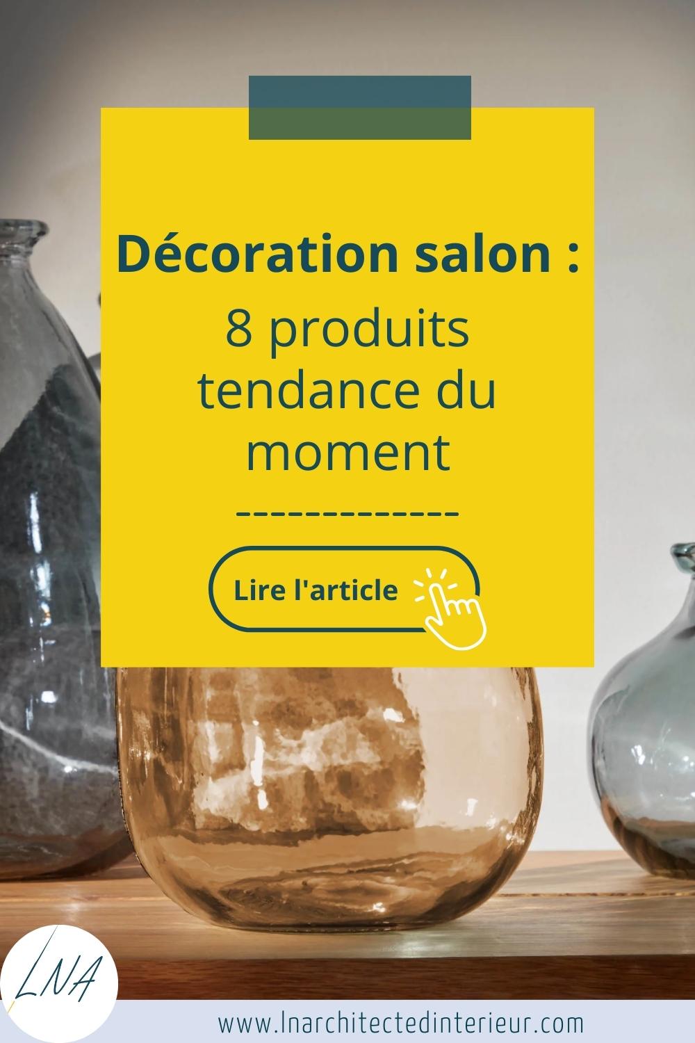 Décoration d’un salon : 8 produits tendance du moment - LNArchitecte d ...